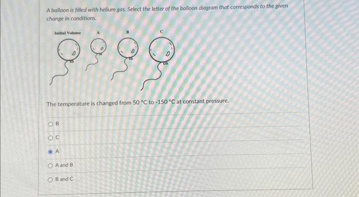 Solved A balloon is filled with helium gas, Select the | Chegg.com