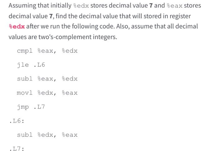 Solved Assuming that initially % edx stores decimal value 7 | Chegg.com