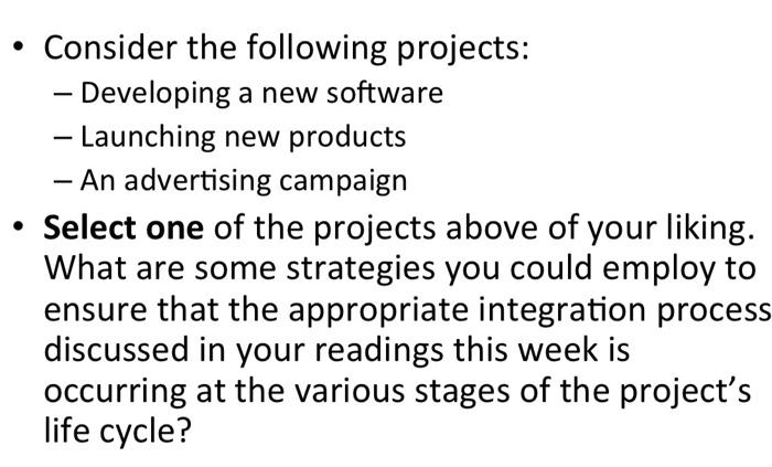 Solved Consider the following projects: - Developing a new | Chegg.com