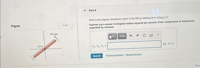 Solved What is the angular momentum vector of the 800 g | Chegg.com