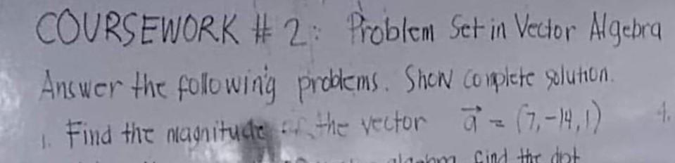 Solved COURSEWORK # 2: Problem Set in Vector Algebra Answer | Chegg.com