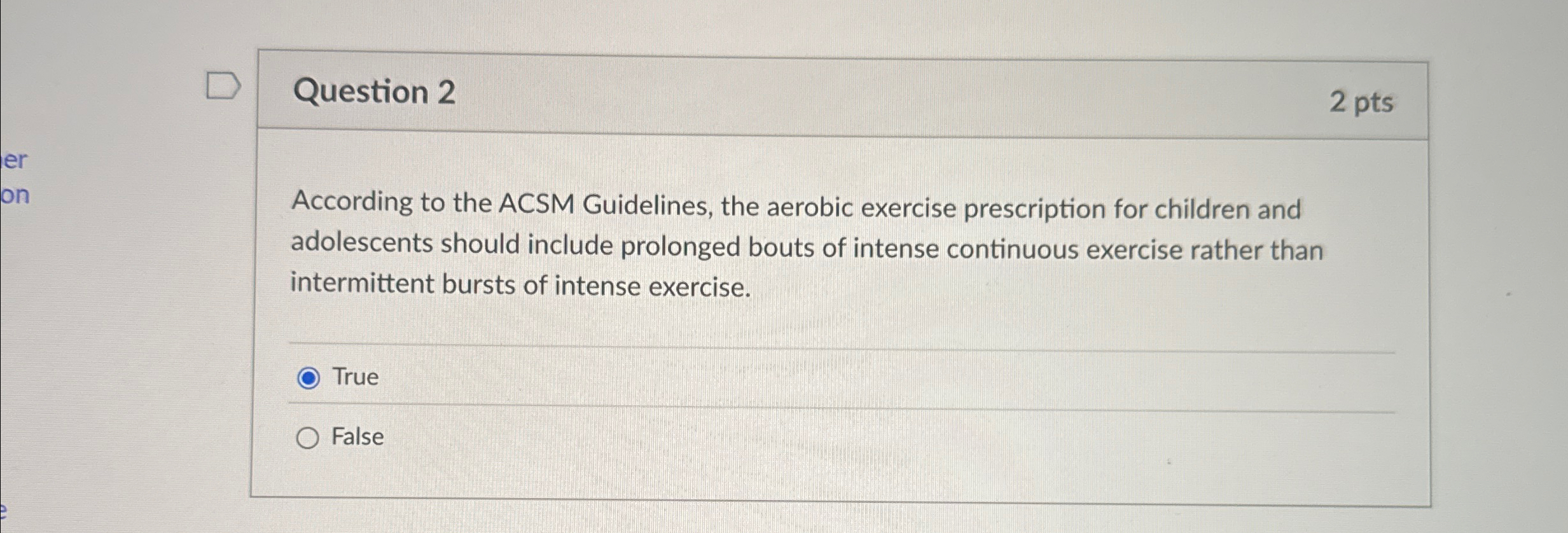 Solved Question 22 ﻿ptsAccording to the ACSM Guidelines, the | Chegg.com