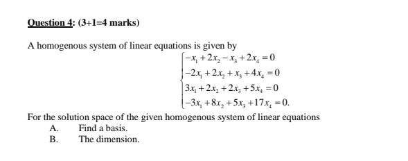 Solved A homogenous system of linear equations is given by | Chegg.com