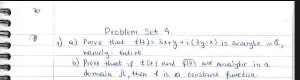 Solved Problem Set 4. 4) a) Prove that f(z)=3x+y+i(3y−x) is | Chegg.com