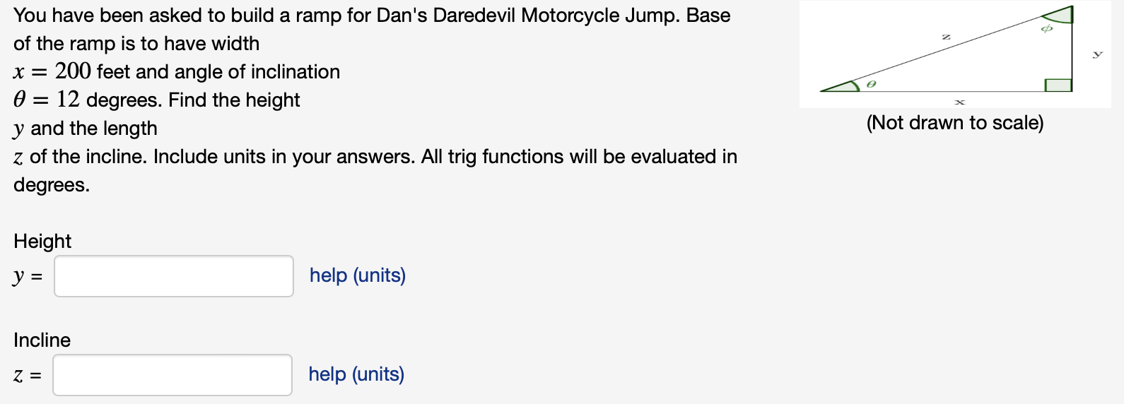 Solved You have been asked to build a ramp for Dan's | Chegg.com