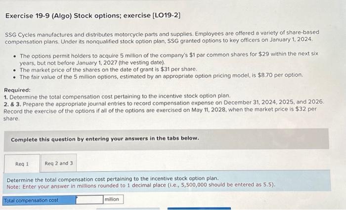Solved Exercise 19-9 (Algo) Stock options; exercise [LO19-2] | Chegg.com