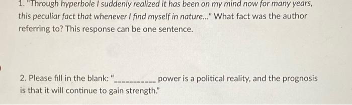 Solved 1. "Through hyperbole I suddenly realized it has been | Chegg.com