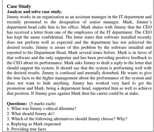 Solved Case Study Analyze and solve case study. Jimmy works | Chegg.com
