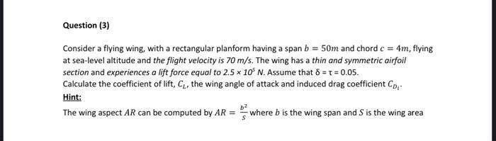 Solved Consider a flying wing, with a rectangular planform | Chegg.com