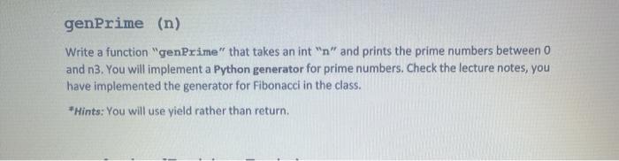 Solved genPrime (n) Write a function "genPrime" that takes | Chegg.com