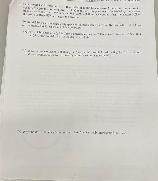 Solved 3. Let's revisit the Lorenz curve L. Remember that | Chegg.com