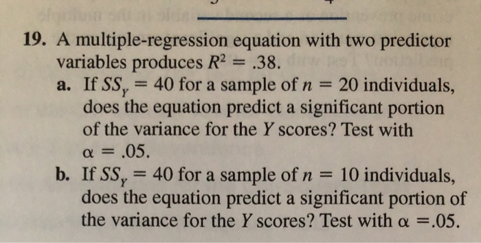 Solved 19. A multiple-regression equation with two predictor | Chegg.com