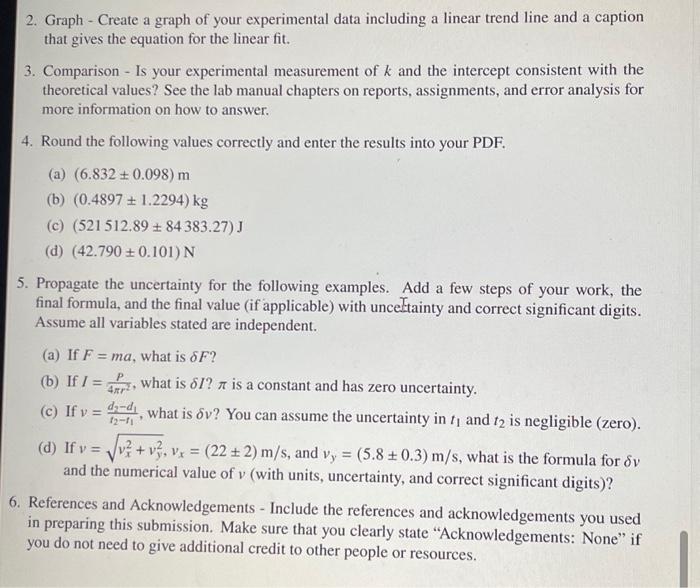 Solved 2. Graph - Create a graph of your experimental data | Chegg.com
