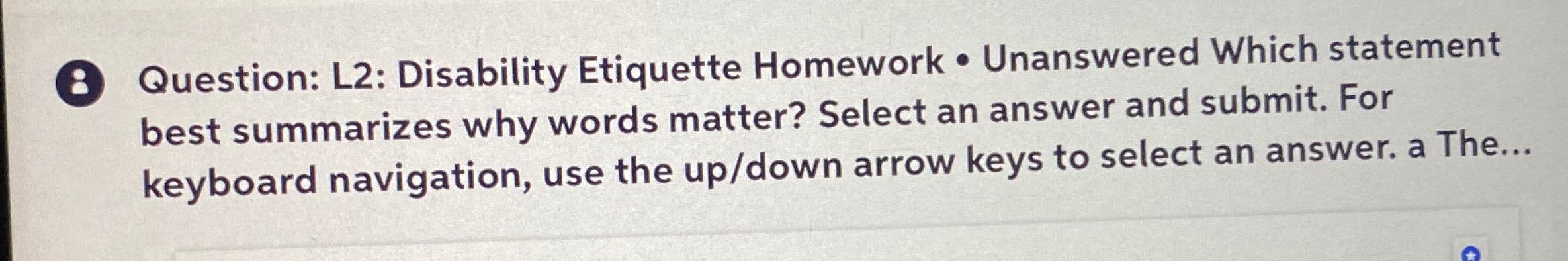 Solved 3 ﻿Question: L2: Disability Etiquette Homework * | Chegg.com