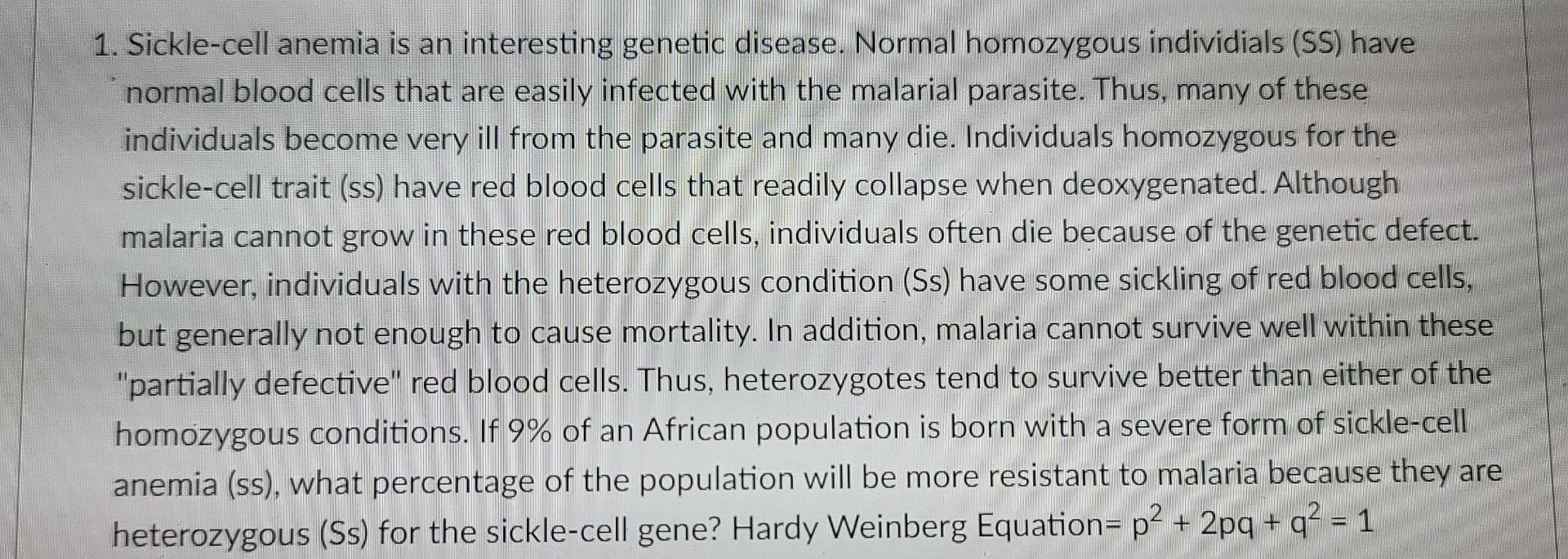 Solved 1. Sickle-cell anemia is an interesting genetic | Chegg.com