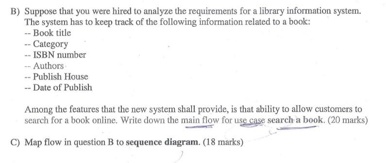 Solved B) Suppose that you were hired to analyze the | Chegg.com