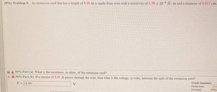 Solved (8\%) Problem 5: An extension cord that has a length | Chegg.com