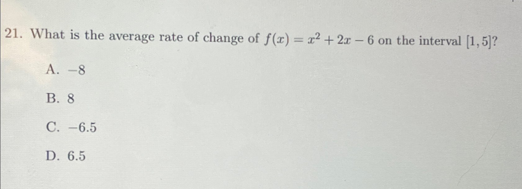 What is the average rate of change of f(x)=x2+2x-6 | Chegg.com