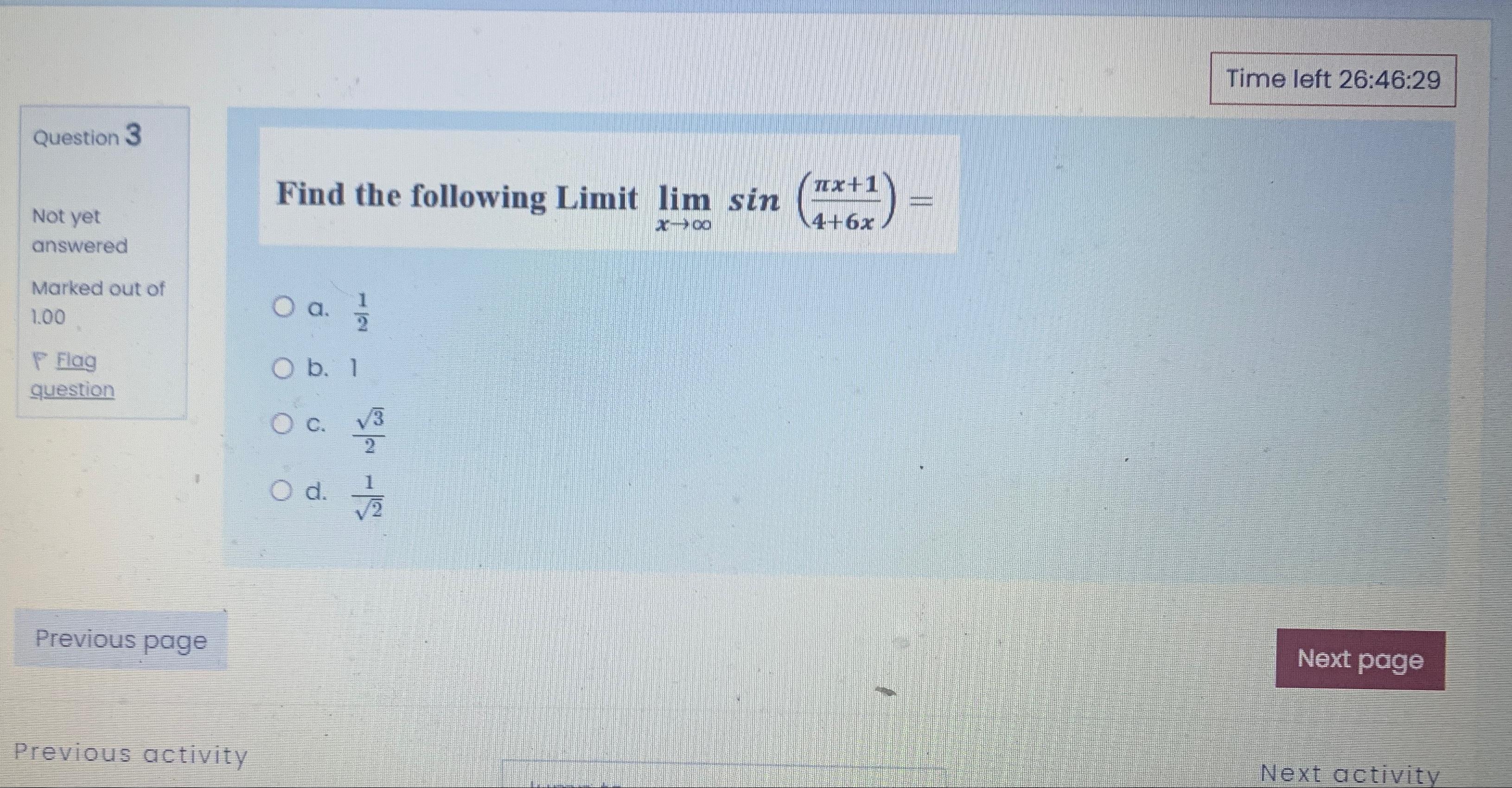 Solved Time left 26:46:29Question 3Not yet answeredMarked | Chegg.com