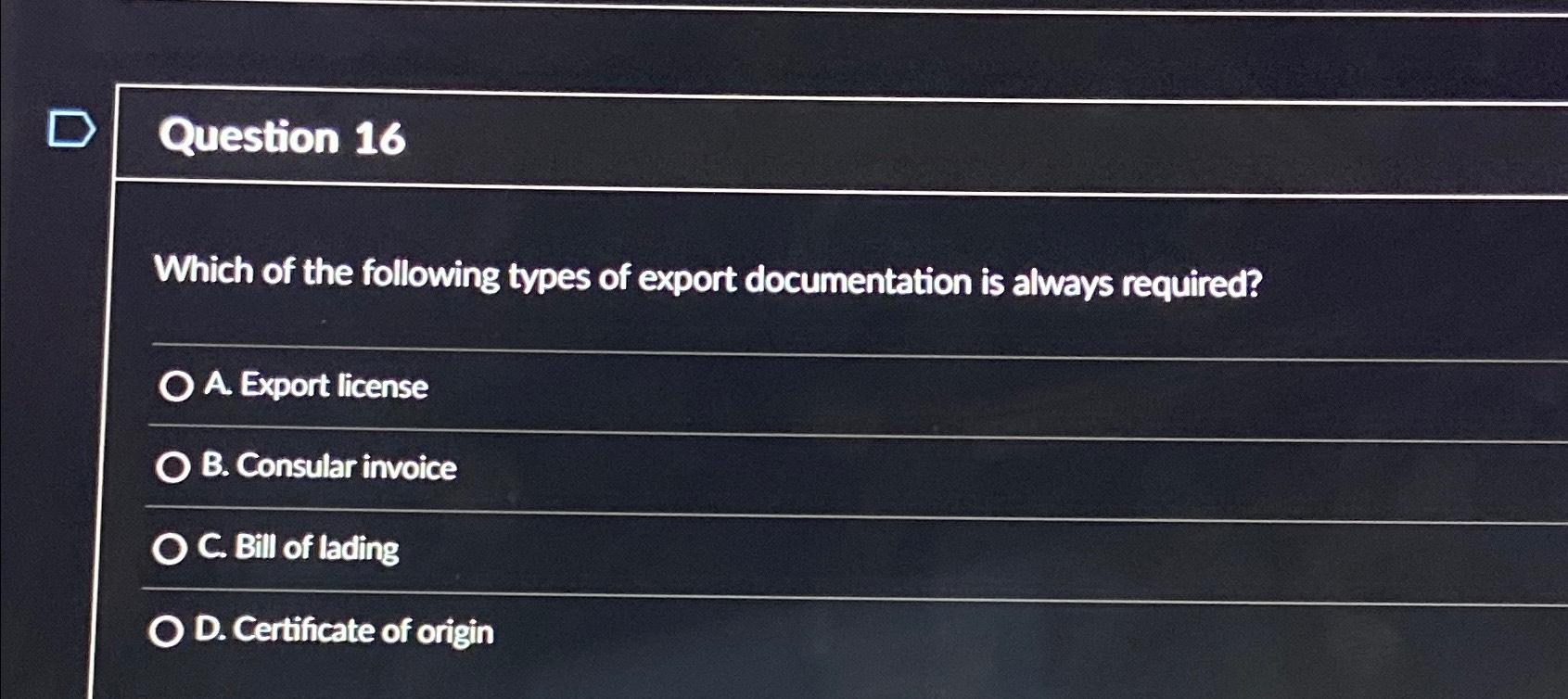 Solved Question 16Which of the following types of export | Chegg.com