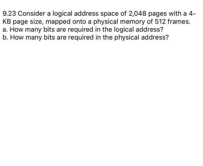 Solved 9.23 Consider a logical address space of 2,048 pages | Chegg.com