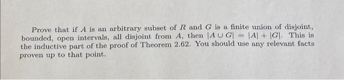 Solved Prove that if A is an arbitrary subset of R and G is | Chegg.com
