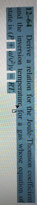 Solved Derive a relation for the joule-Thomson coefficient | Chegg.com