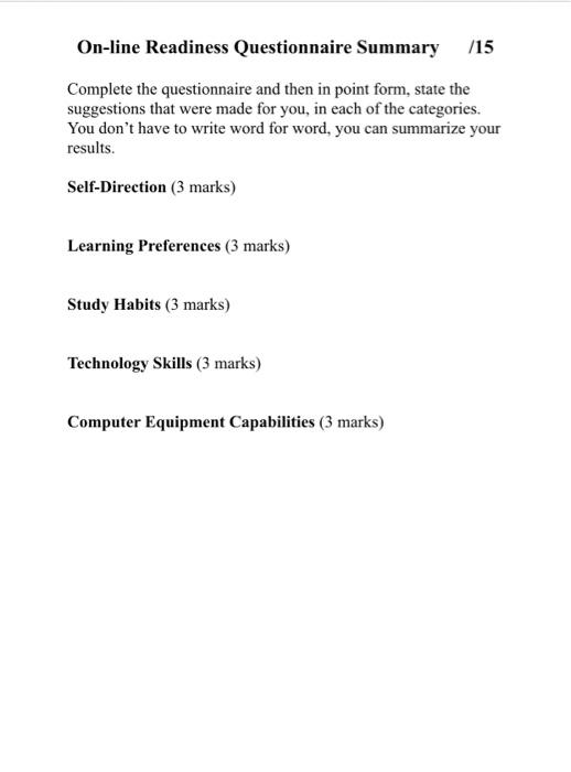 Solved On-line Readiness Questionnaire Summary /15 Complete | Chegg.com