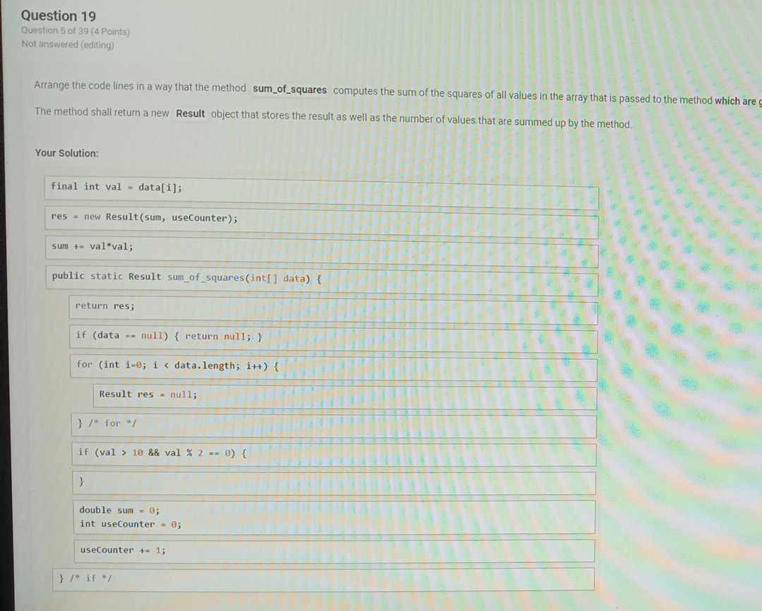Solved Nöt answered (editing) Arrange the code lines in a | Chegg.com