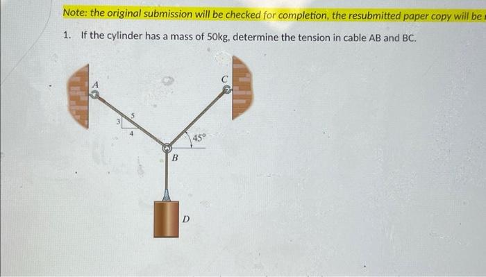 Solved Note: the original submission will be checked for | Chegg.com
