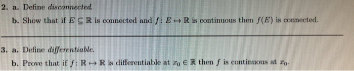 Solved 2. a. Define disconnected. b. Show that if ECR is | Chegg.com