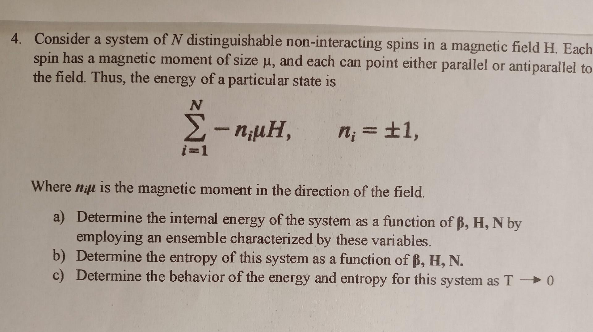Solved 4. Consider a system of N distinguishable | Chegg.com Solved 4. Consider a system of N distinguishable | Chegg.com