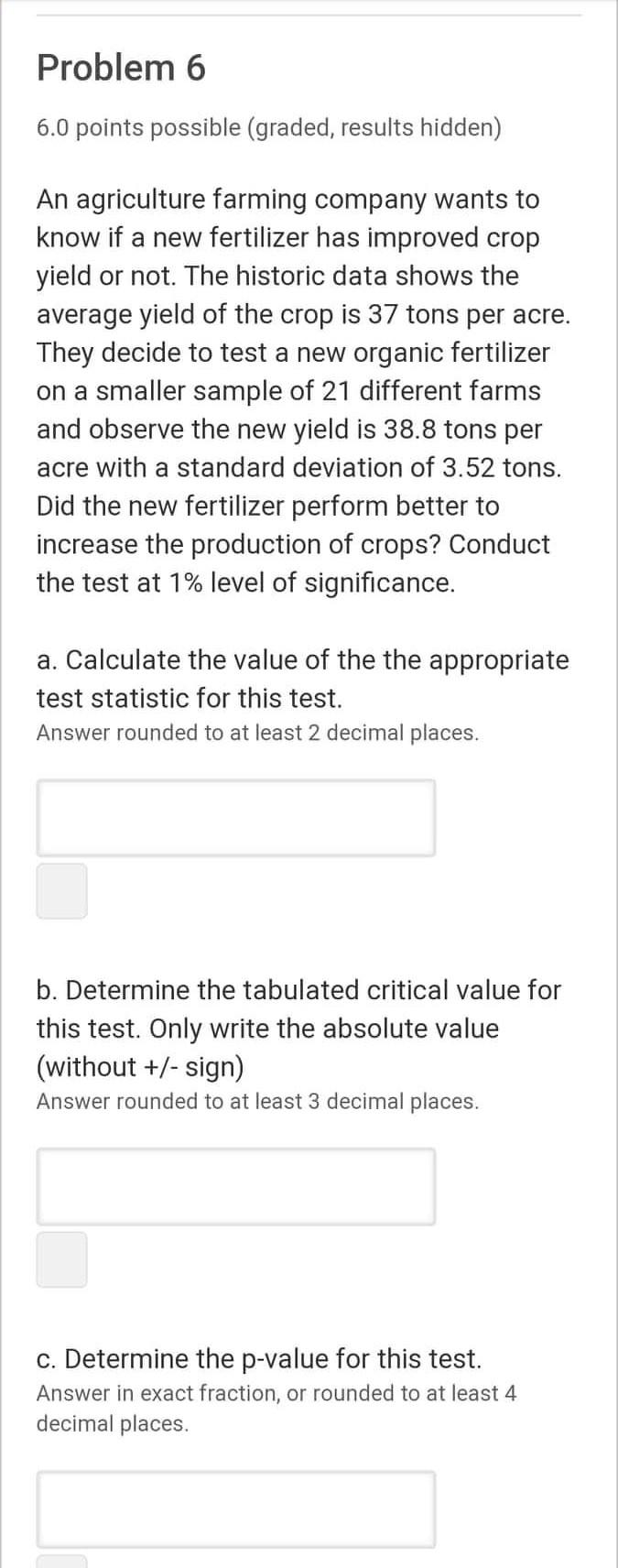 Solved Problem 6 6.0 points possible (graded, results | Chegg.com
