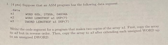 Solved 1. (4 pts) Suppose that an ASM program has the | Chegg.com