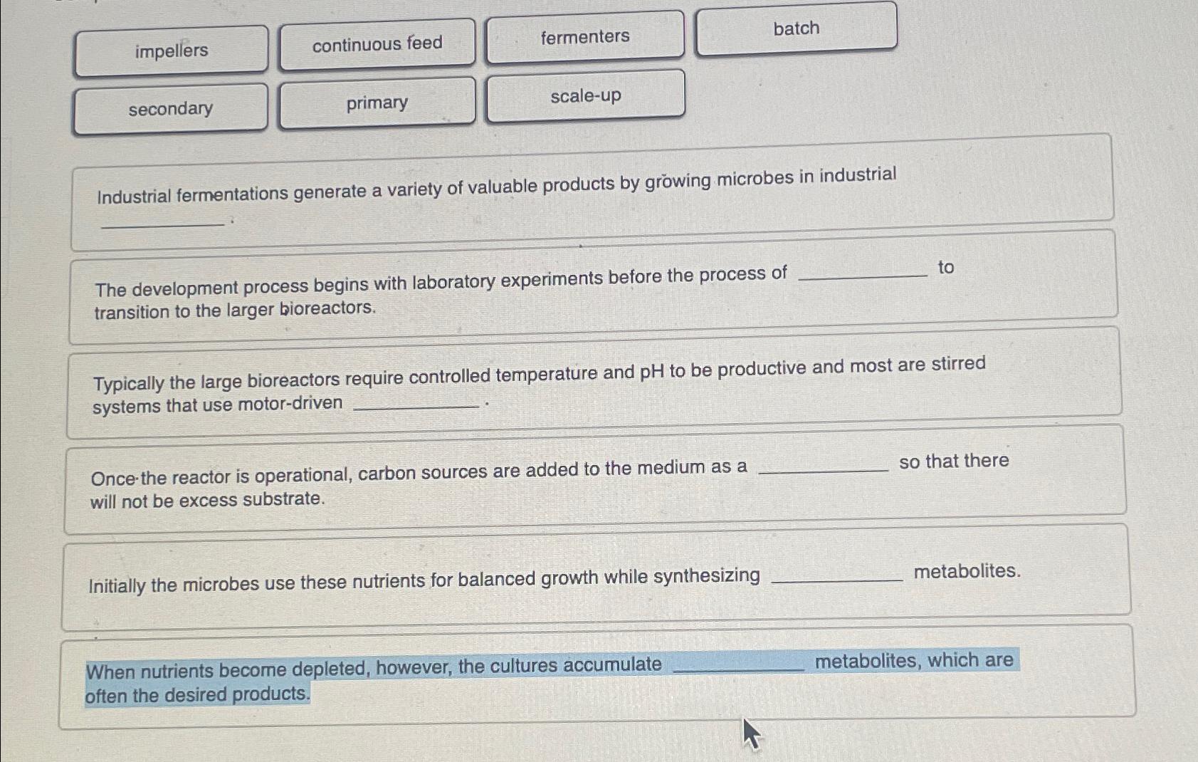 Solved continuous feedfermentersprimaryIndustrial | Chegg.com
