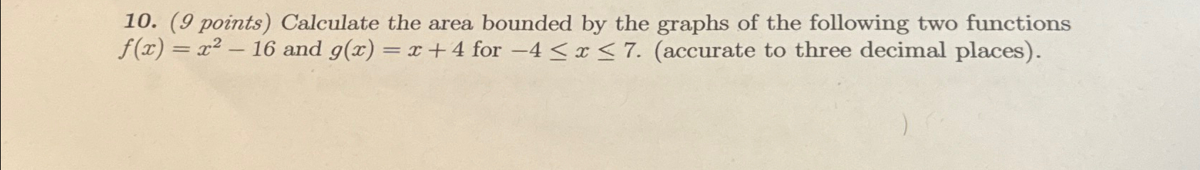 Solved (9 ﻿points) ﻿Calculate the area bounded by the graphs | Chegg.com