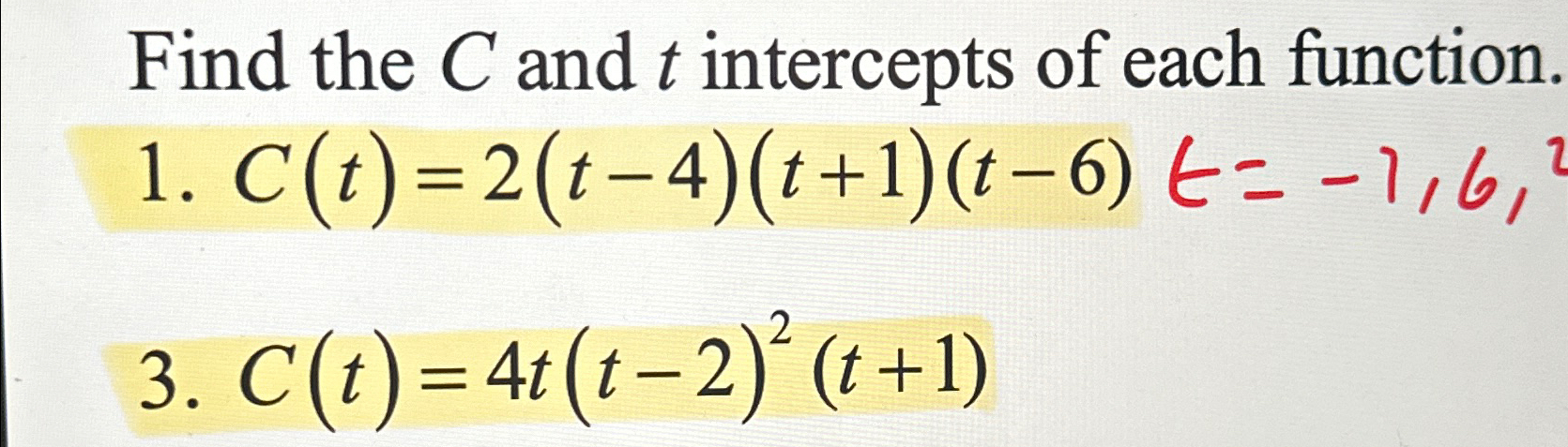 Solved Find The C ﻿and T ﻿intercepts Of Each