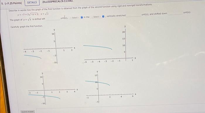 Solved Describe in words how the praph of the first function | Chegg.com