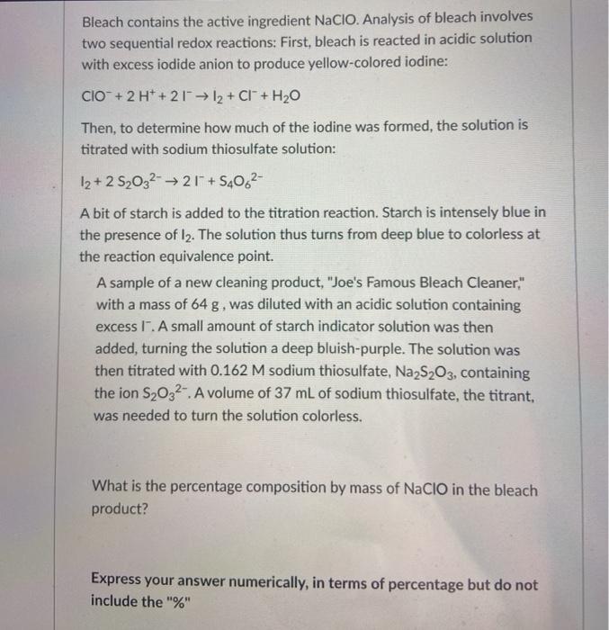 Solved Bleach contains the active ingredient Nacio. Analysis | Chegg.com
