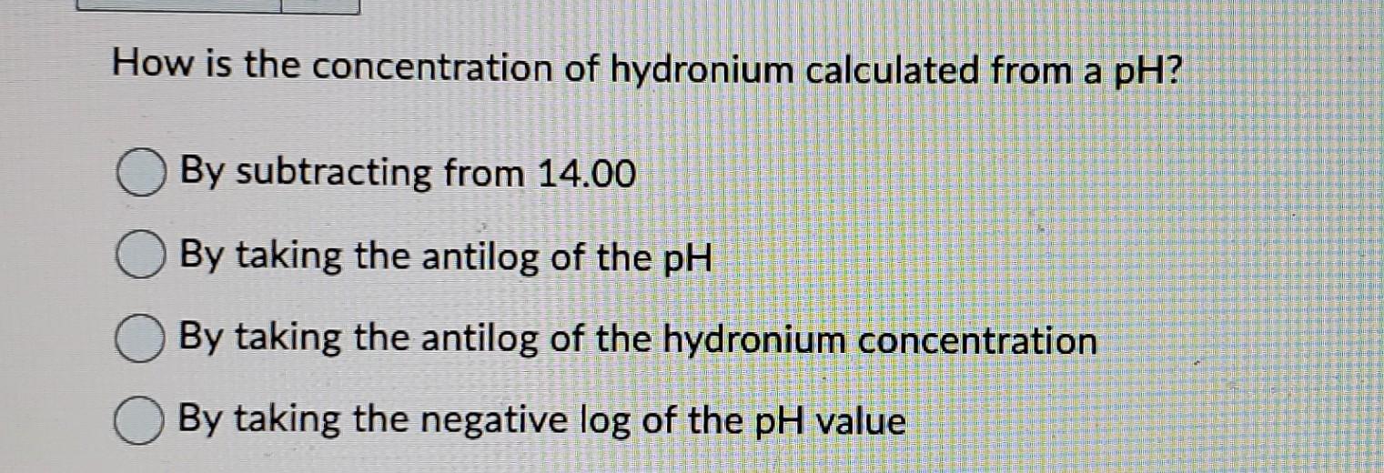 Solved How is the concentration of hydronium calculated from | Chegg.com