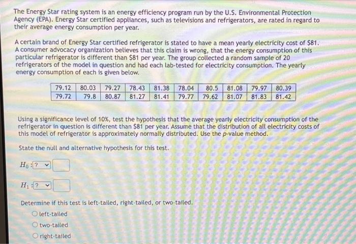 Solved The Energy Star rating system is an energy efficiency | Chegg.com