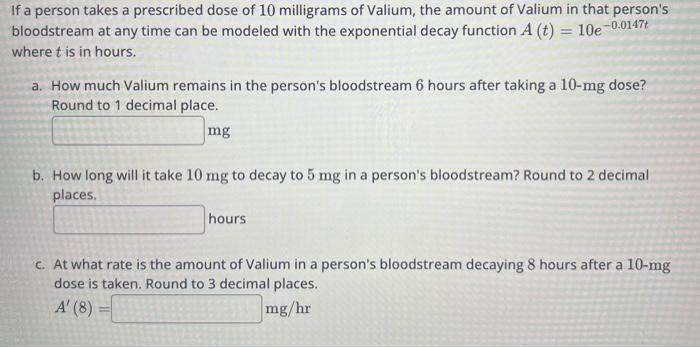 Solved If a person takes a prescribed dose of 10 milligrams | Chegg.com