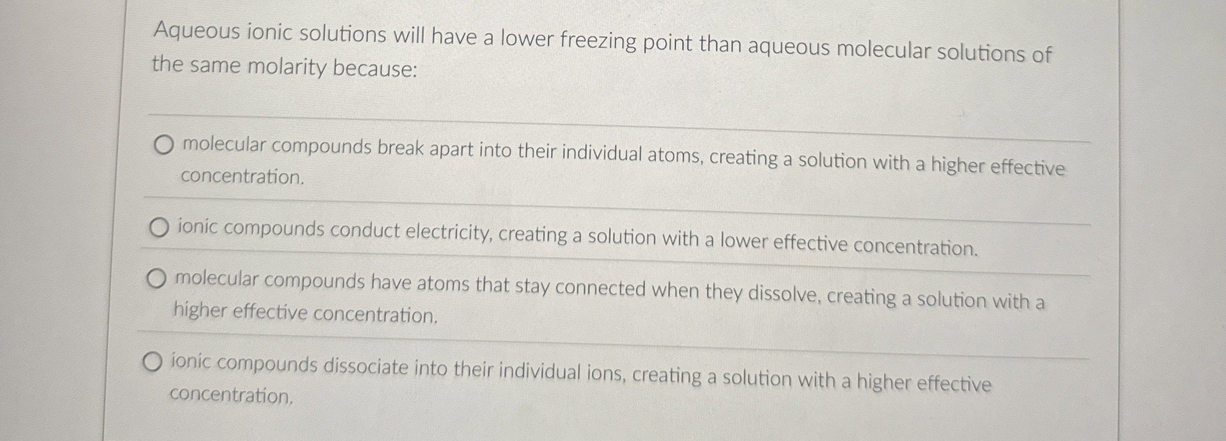 Solved Aqueous ionic solutions will have a lower freezing | Chegg.com