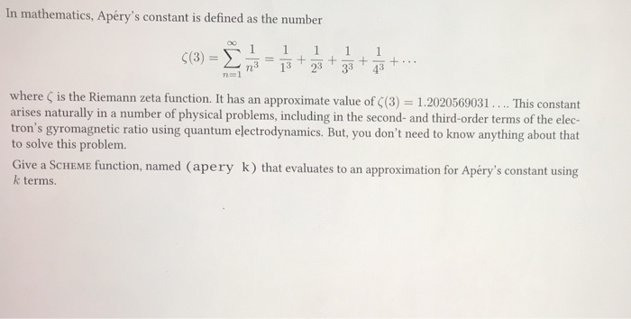 Solved In mathematics, Apéry's constant is defined as the | Chegg.com