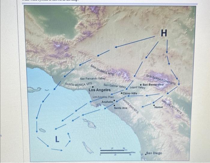 Solved Santa Ana Winds E1 Diablo Winds Easterly Winds | Chegg.com