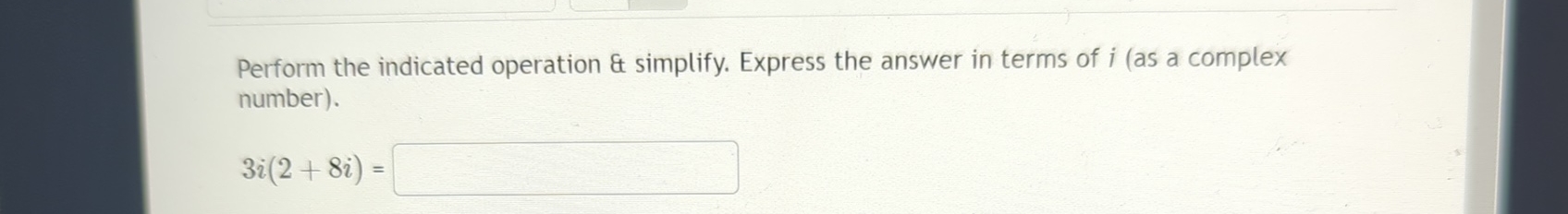 Solved Perform the indicated operation & simplify. Express | Chegg.com
