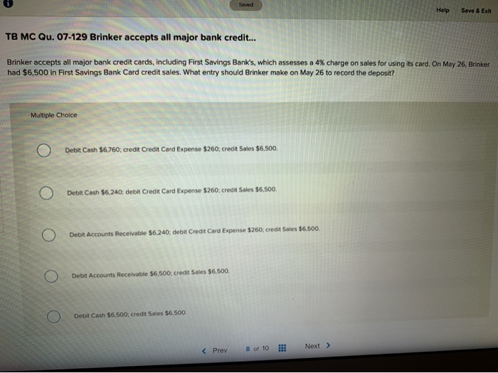 Solved Saved Help Save & Exit TB MC Qu. 07-129 Brinker | Chegg.com