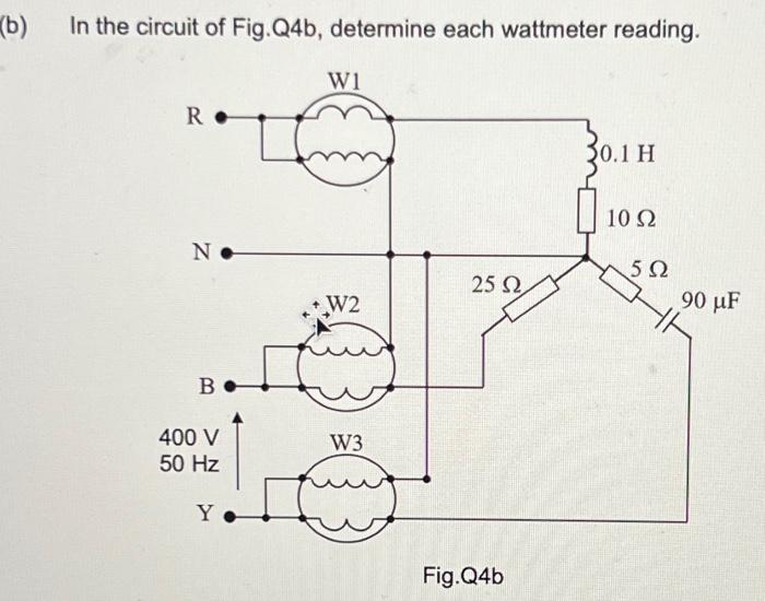 Solved (b) In the circuit of Fig.Q4b, determine each | Chegg.com