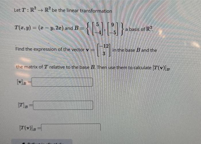 Let T:R2→R2 be the linear transformation | Chegg.com