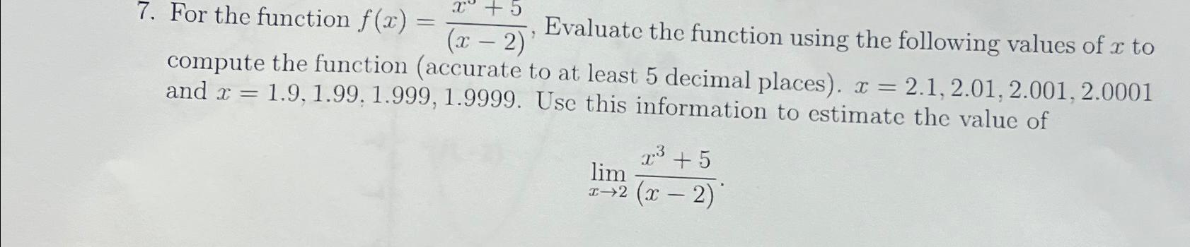 Solved For the function f(x)=x2+5(x-2), ﻿Evaluate the | Chegg.com
